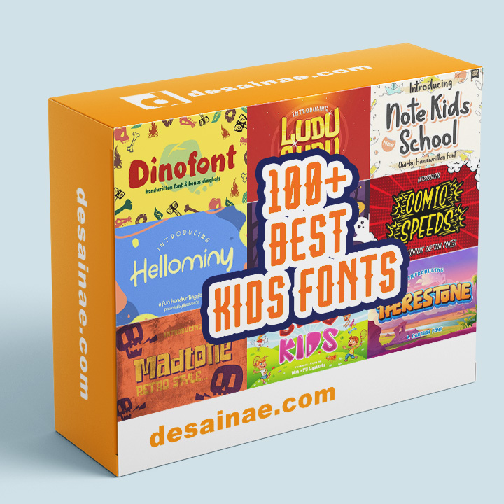 100+ Font Anak Terbaik - desainae.com